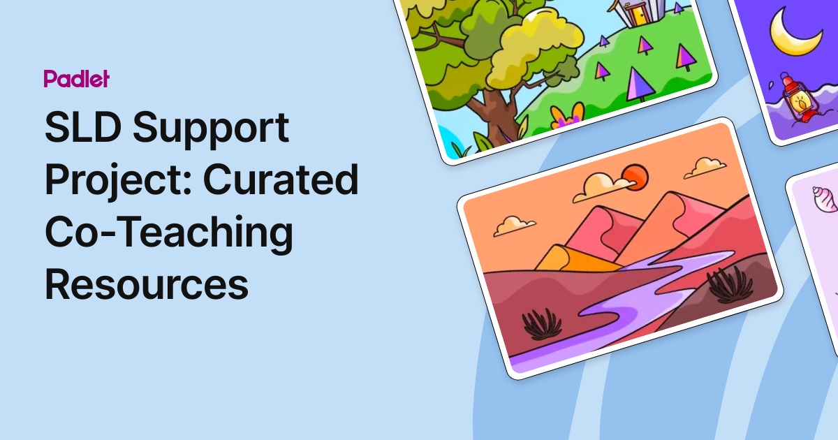SLD Support Project: Curated Co-Teaching Resources