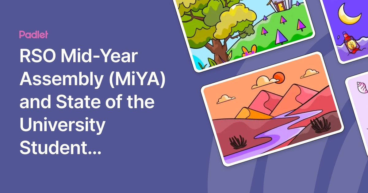 RSO Mid-Year Assembly (MiYA) and State of the University Student ...