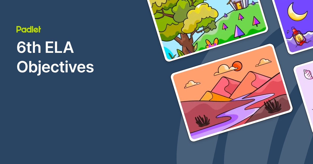 6th ELA Objectives