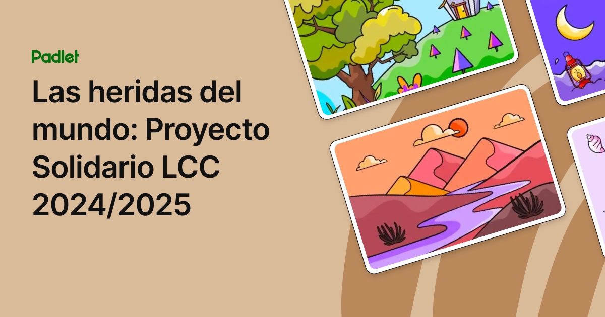 Las heridas del mundo: Proyecto Solidario LCC 2024/2025