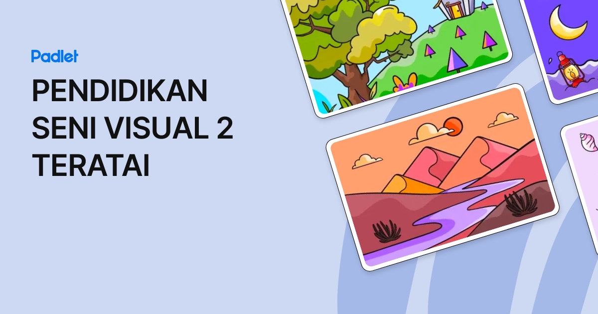 PENDIDIKAN SENI VISUAL 2 TERATAI