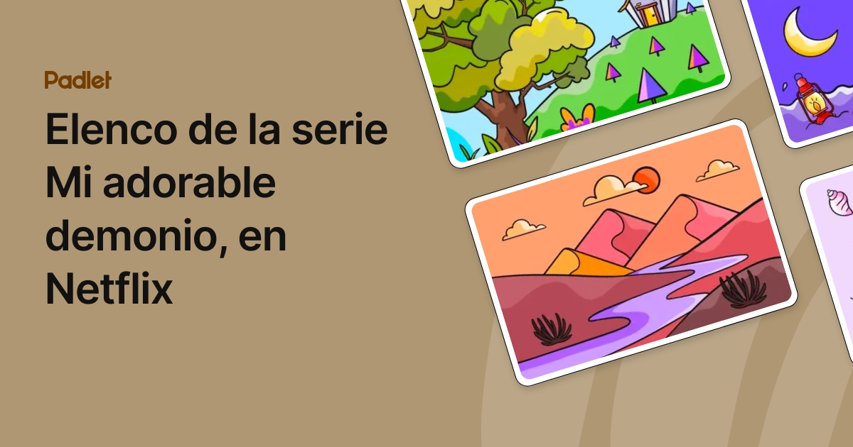 Elenco de la serie Mi adorable demonio, en Netflix