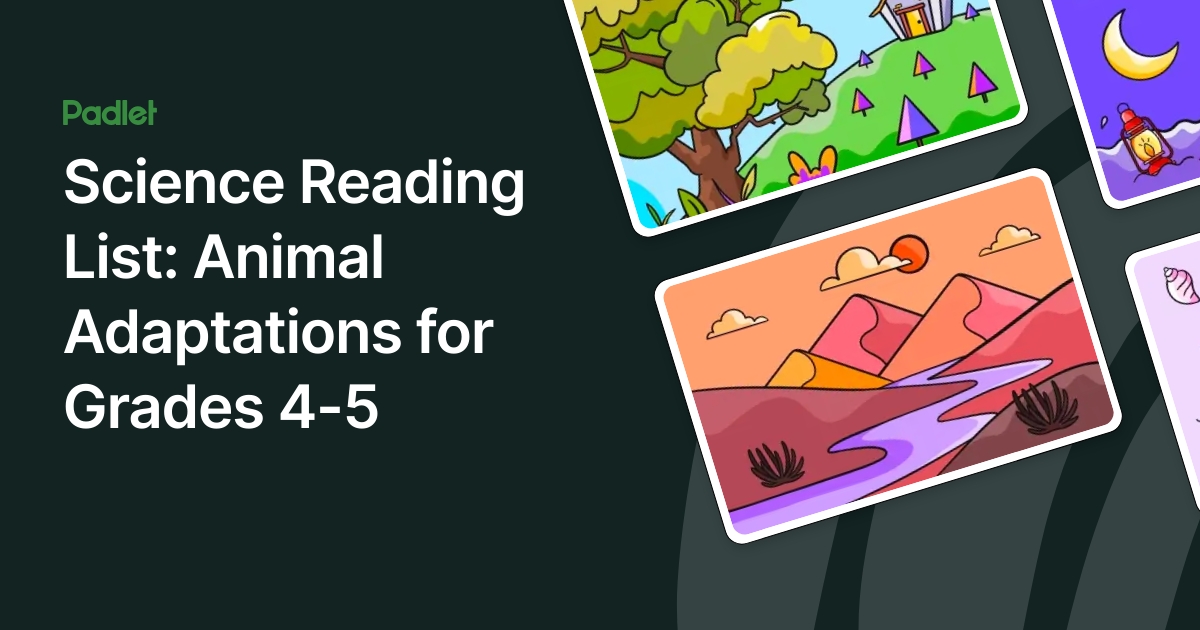Science Reading List: Animal Adaptations for Grades 4-5