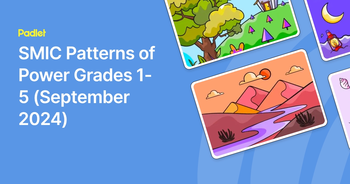 SMIC Patterns of Power Grades 1-5 (September 2024)