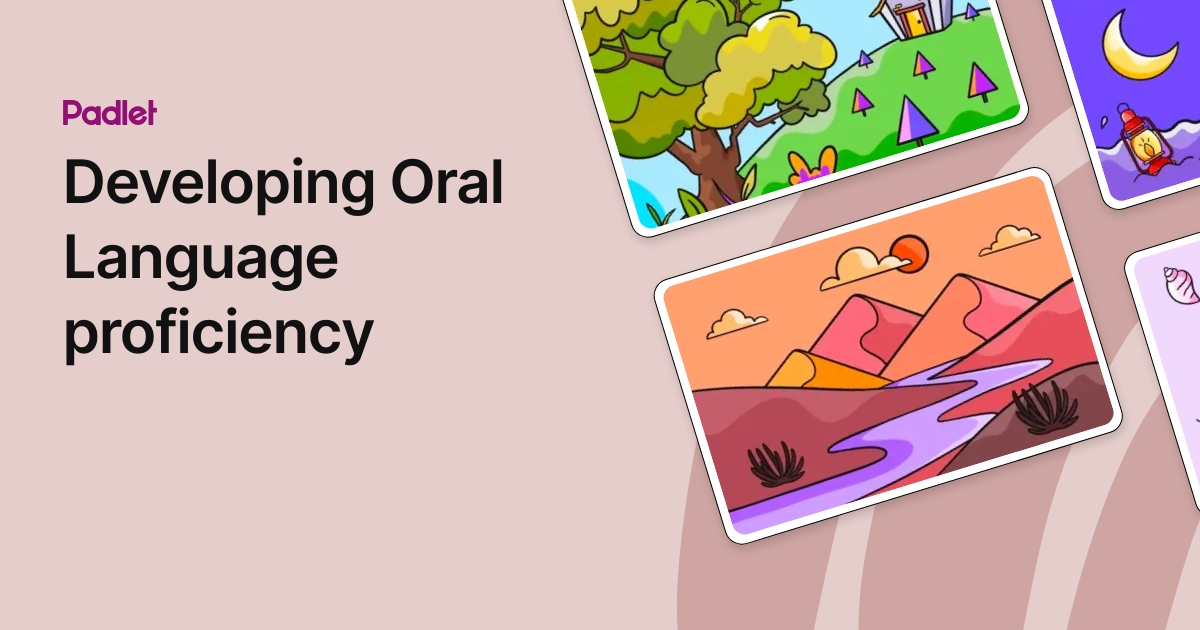 Developing Oral Language proficiency