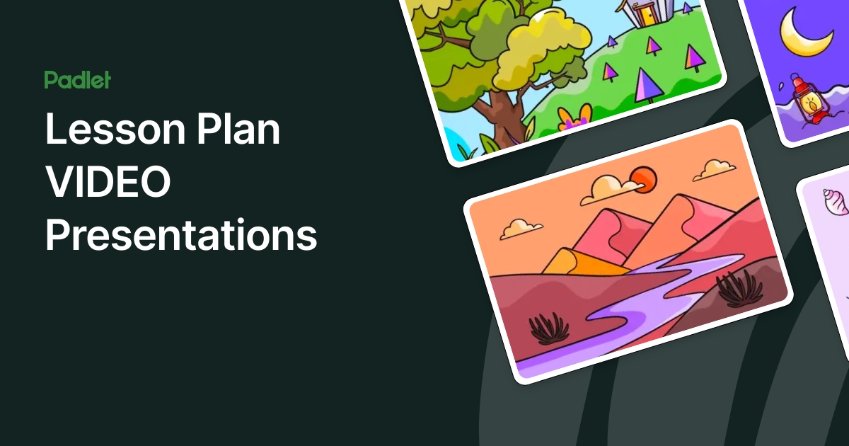 Lesson Plan VIDEO Presentations