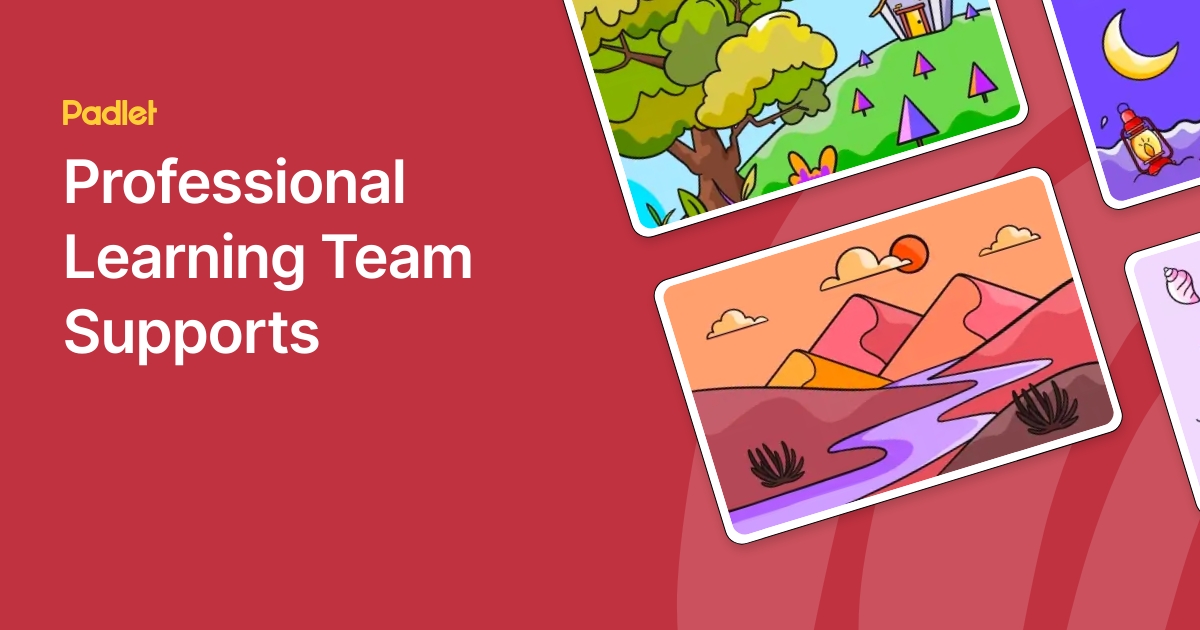 Professional Learning Team Supports