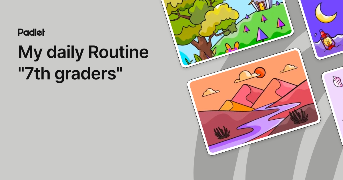 My daily Routine "7th graders"