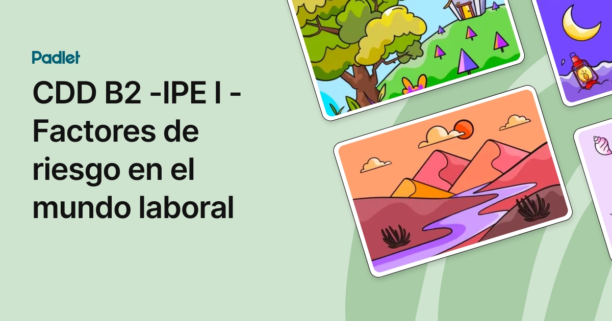 CDD B2 -IPE I - Factores de riesgo en el mundo laboral