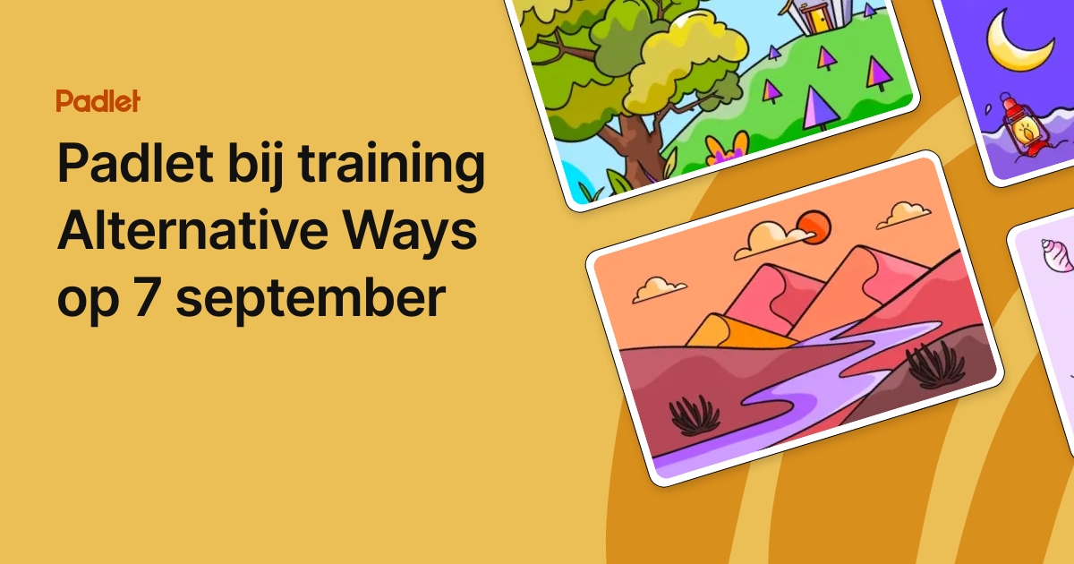 Padlet bij training Alternative Ways op 7 september
