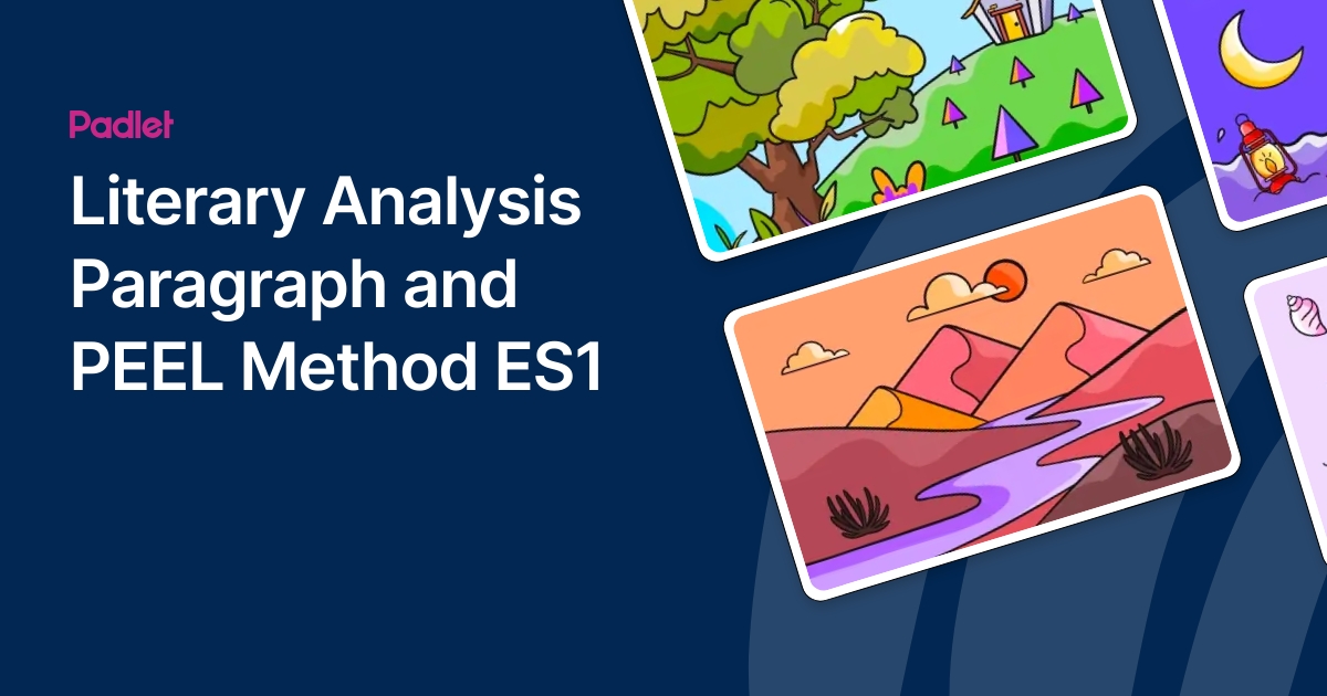 Literary Analysis Paragraph and PEEL Method ES1
