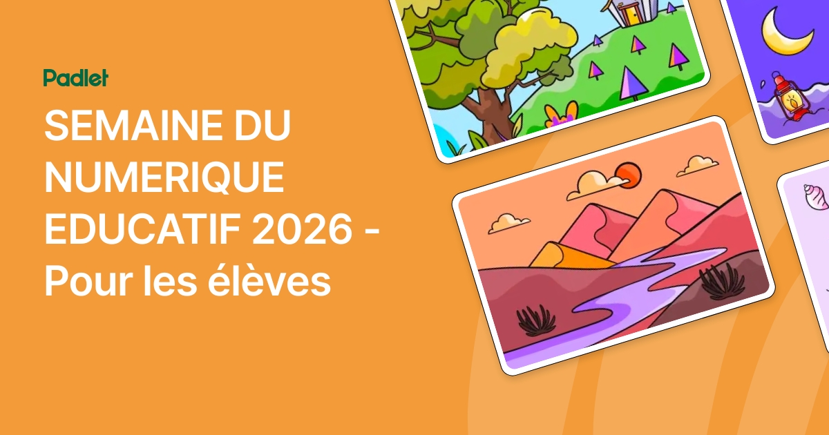 SEMAINE DU NUMERIQUE EDUCATIF 2025 - Pour les élèves
