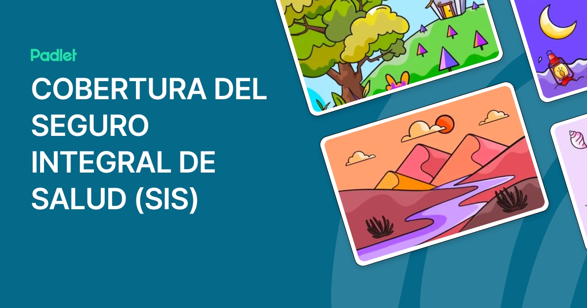 COBERTURA DEL SEGURO INTEGRAL DE SALUD (SIS)