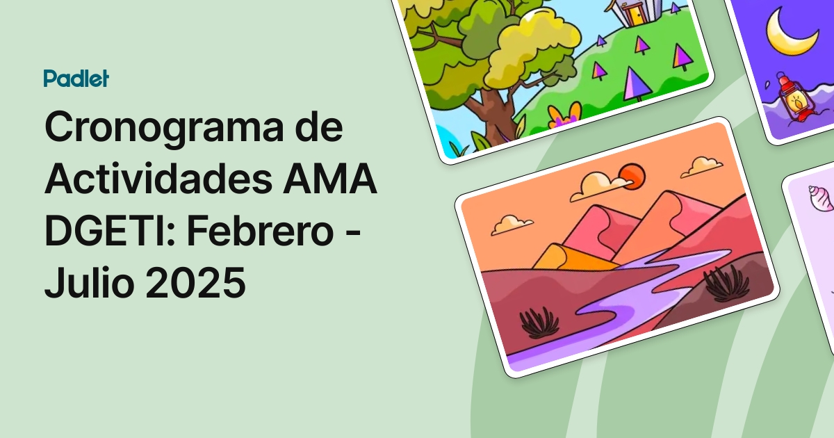 Cronograma de Actividades AMA DGETI: Febrero - Julio 2025
