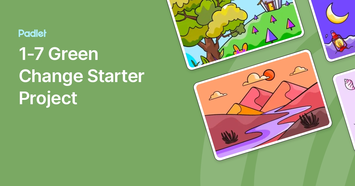 1-7 Green Change Starter Project