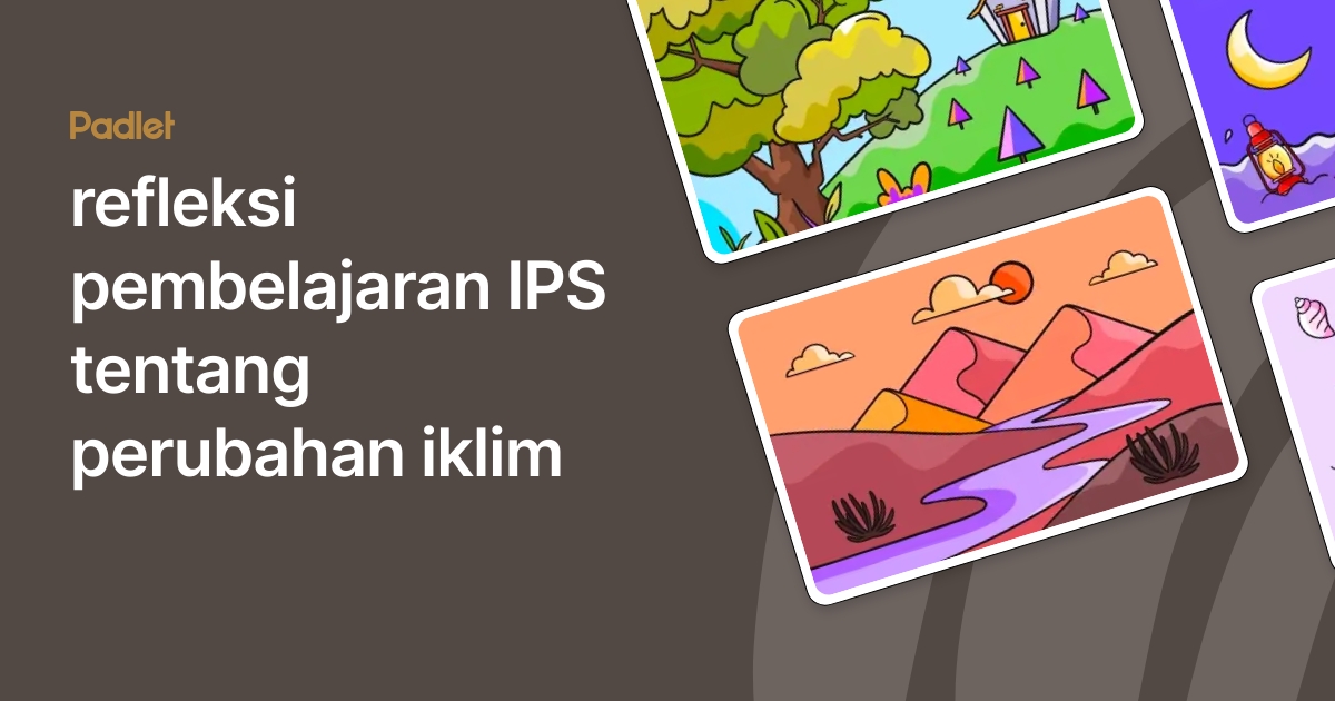 refleksi pembelajaran IPS tentang perubahan iklim
