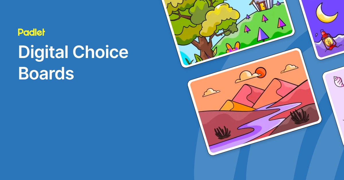 Digital Choice Boards