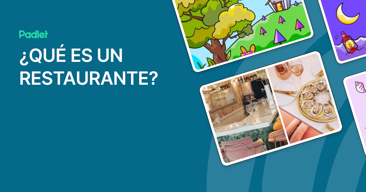 ¿QUÉ ES UN RESTAURANTE?