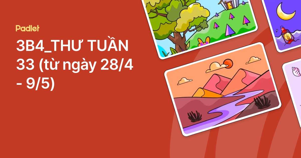 3B4_THƯ TUẦN 33 (từ ngày 28/4 - 9/5)