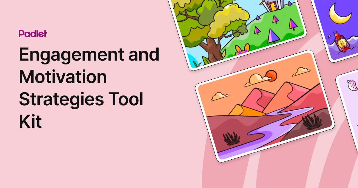 Engagement and Motivation Strategies Tool Kit