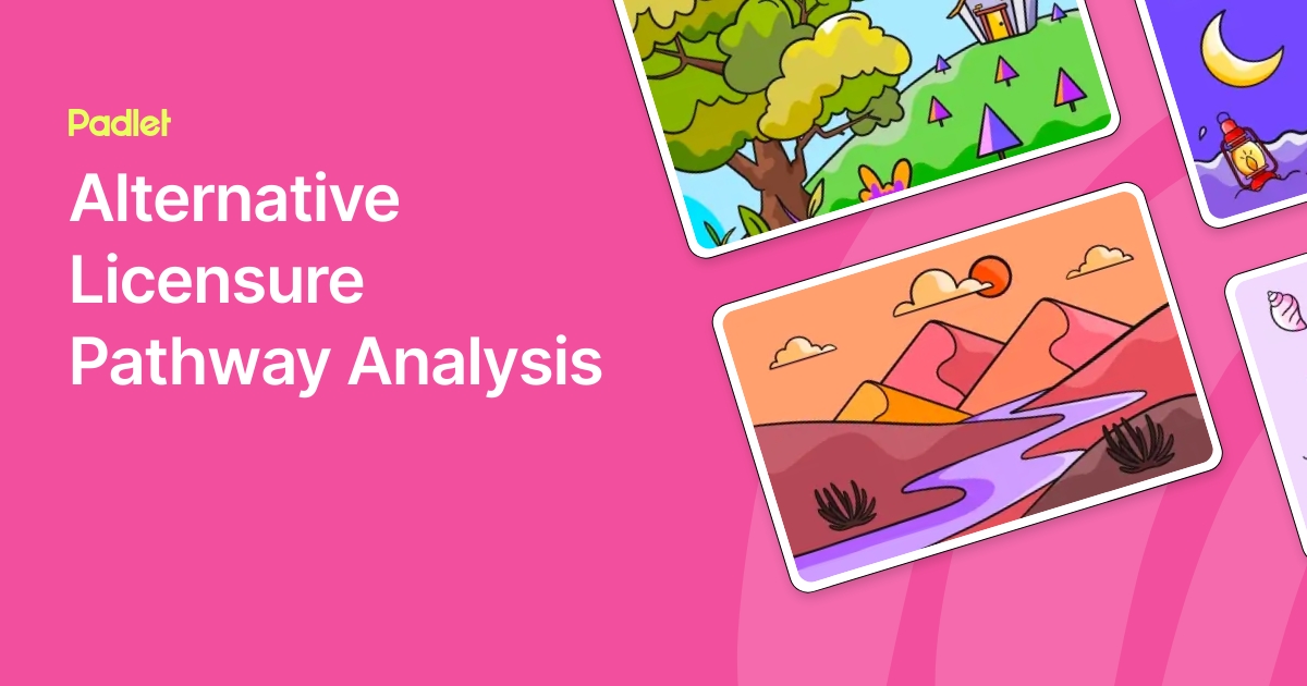 Alternative Licensure Pathway Analysis