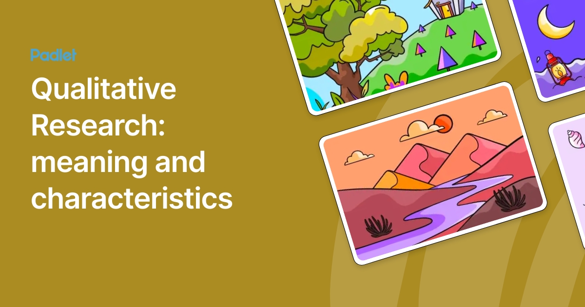 Qualitative Research: meaning and characteristics