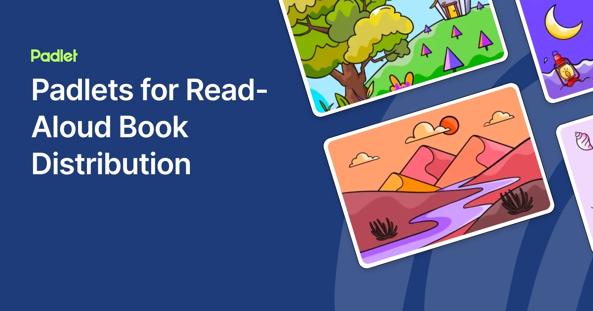 Padlets for Read-Aloud Book Distribution
