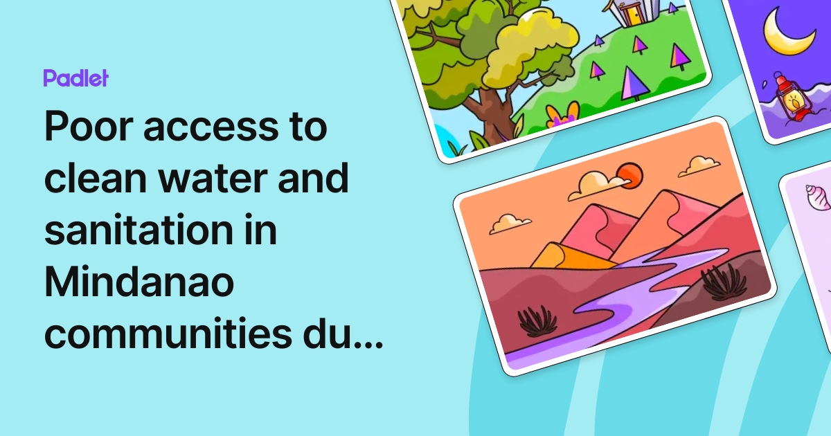 Poor access to clean water and sanitation in Mindanao communities due ...