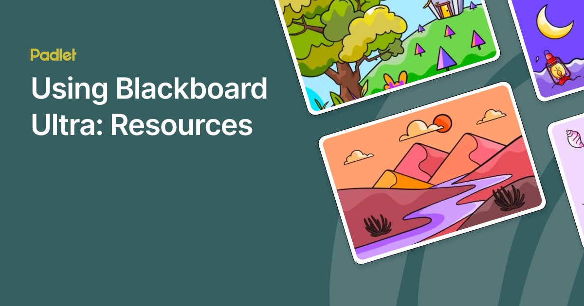 Using Blackboard Ultra: Resources