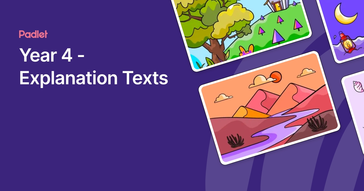 Year 4 - Explanation Texts