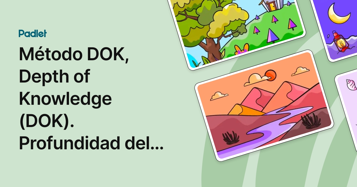 Método DOK, Depth of Knowledge (DOK). Profundidad del conocimiento.