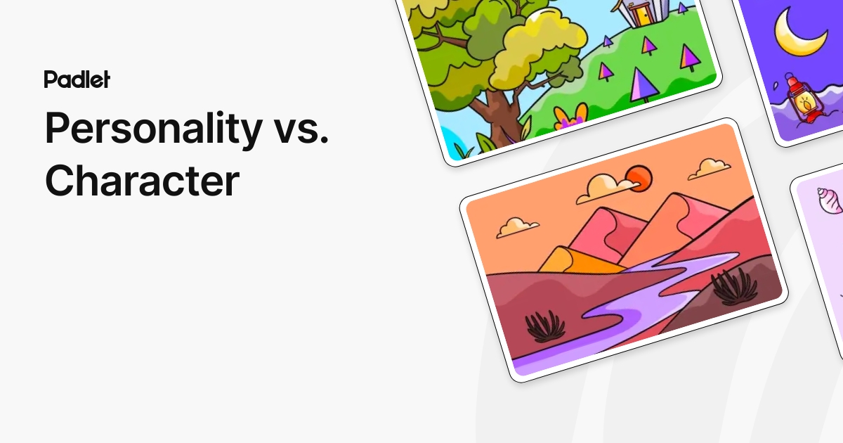 Personality vs. Character