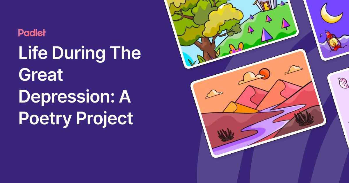 Life During The Great Depression: A Poetry Project