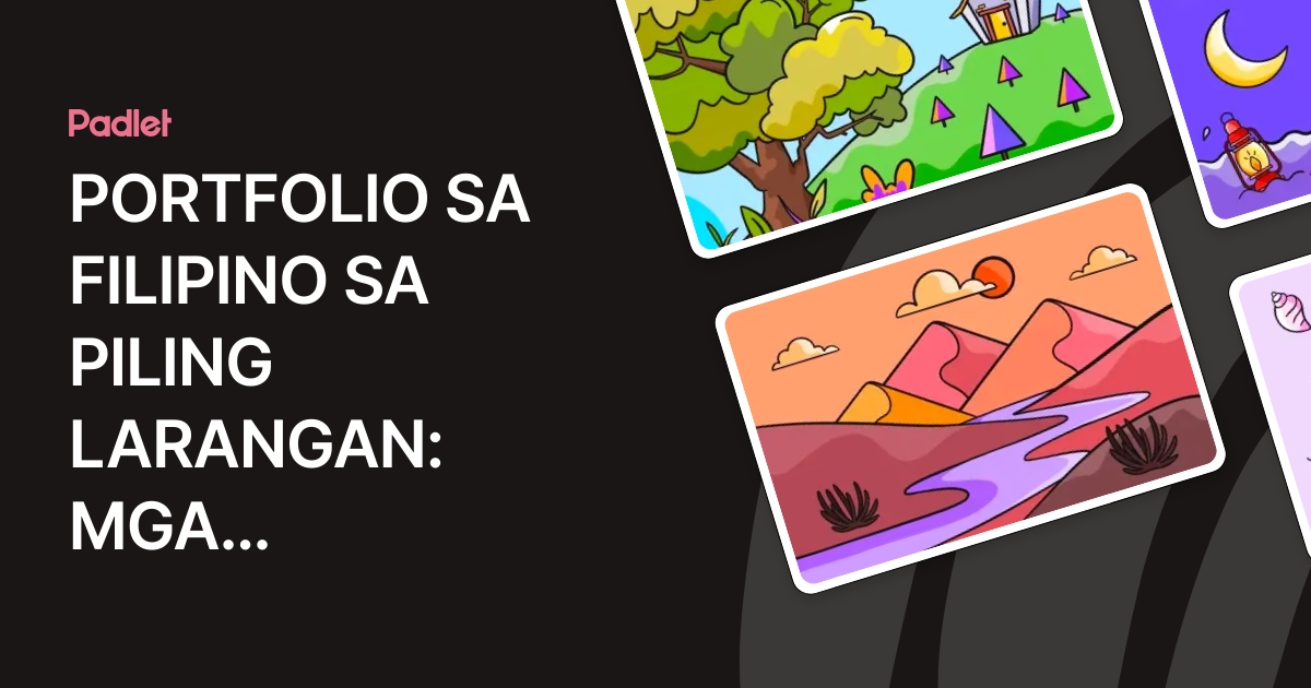 PORTFOLIO SA FILIPINO SA PILING LARANGAN: MGA AKADEMIKONG SULATIN