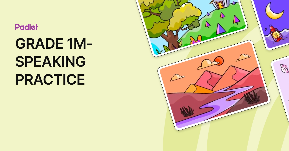 GRADE 1M- SPEAKING PRACTICE