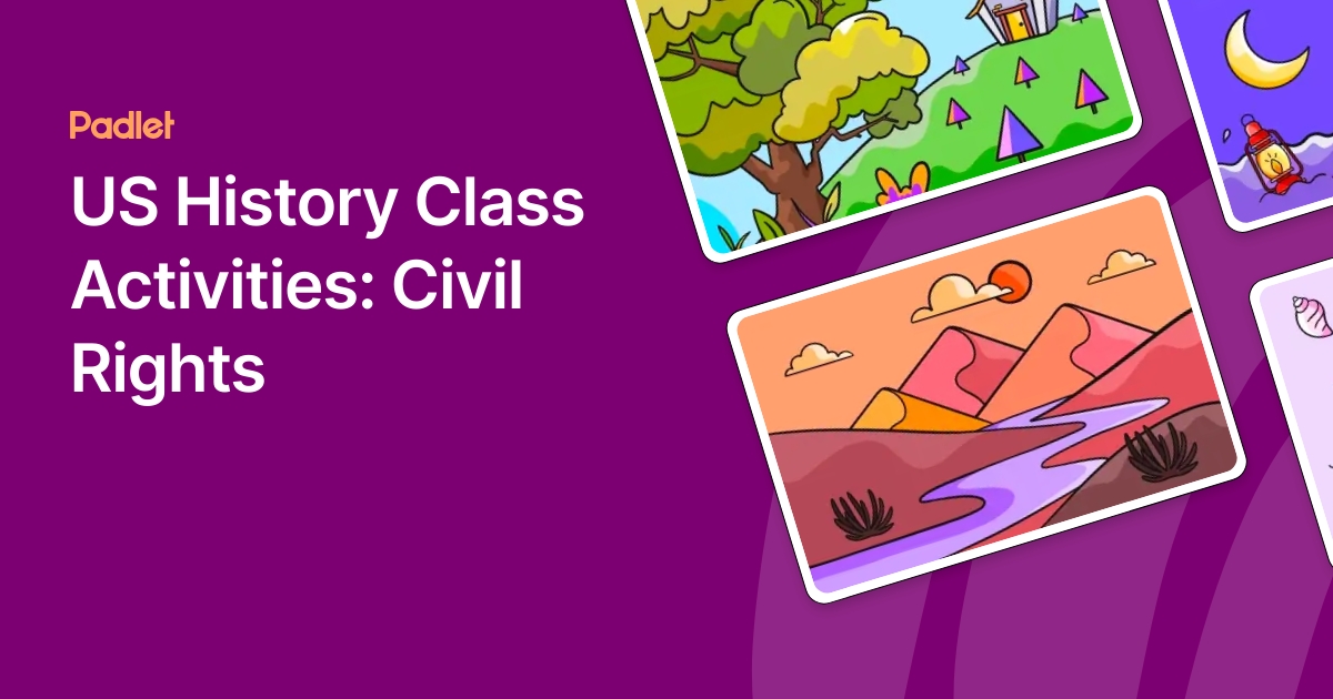 US History Class Activities: Civil Rights