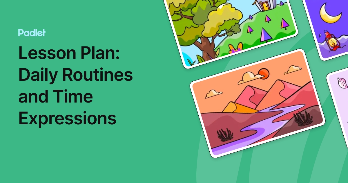 Lesson Plan: Daily Routines and Time Expressions