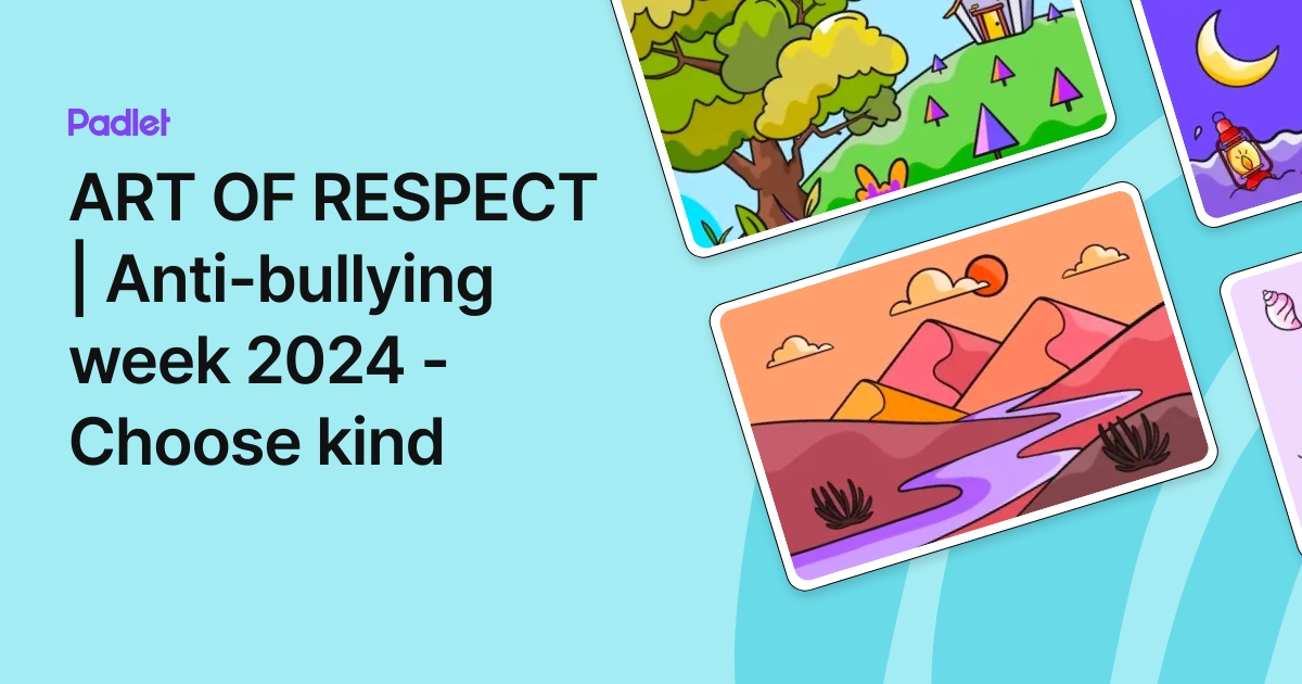 ART OF RESPECT | Anti-bullying week 2024 - Choose kind