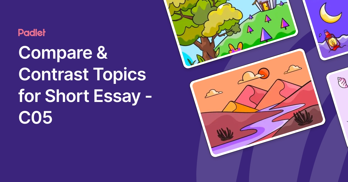 Compare & Contrast Topics for Short Essay - C05