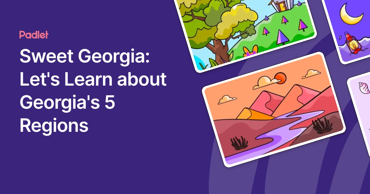Sweet Georgia: Let's Learn about Georgia's 5 Regions