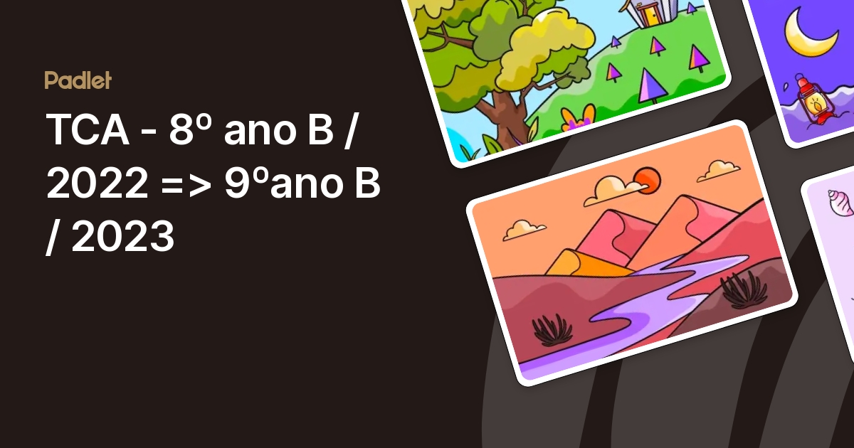 TCA - 8º ano B / 2022 => 9ºano B / 2023