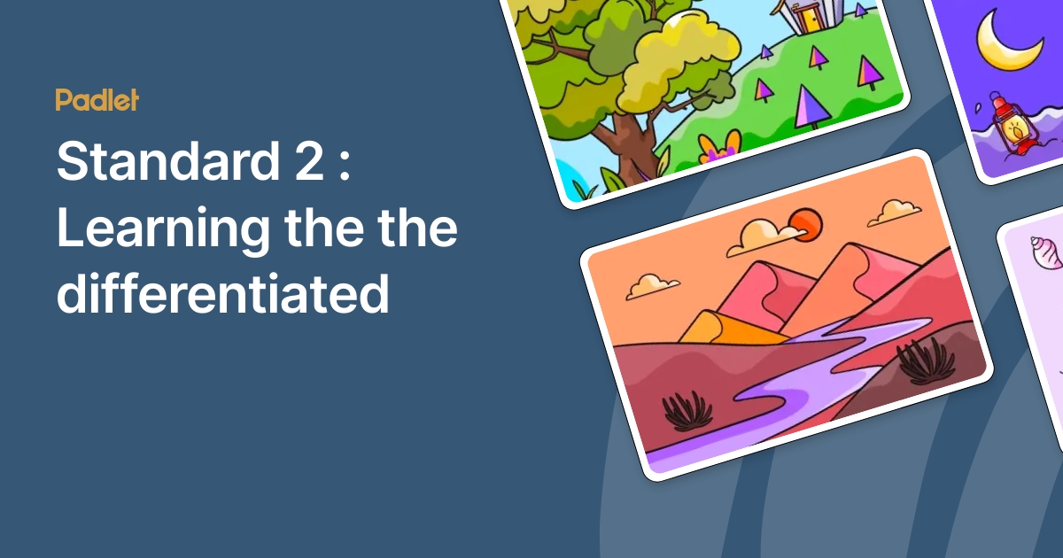 Standard 2 : Learning the the differentiated