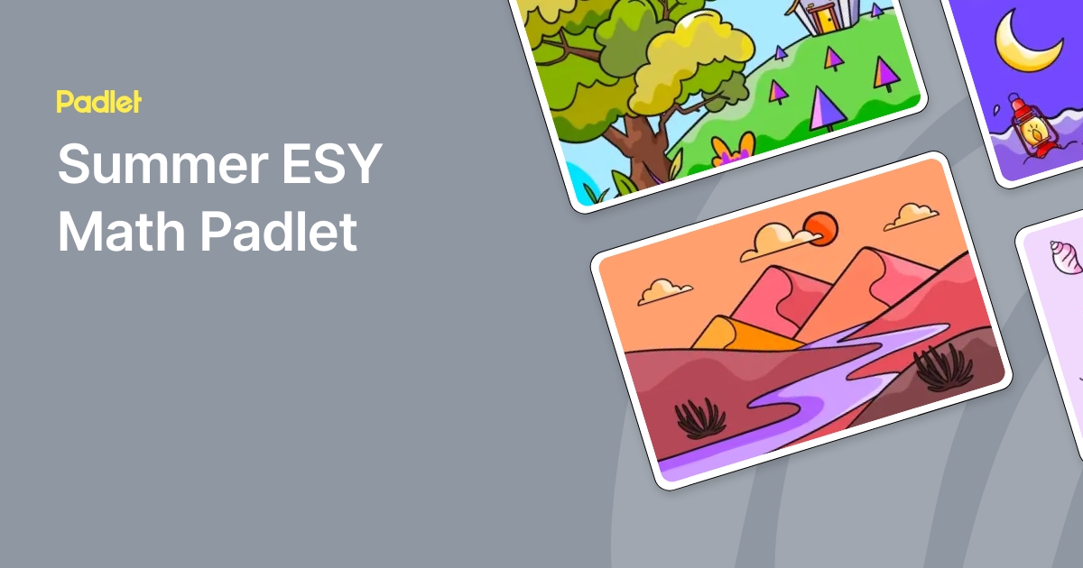 Summer ESY Math Padlet