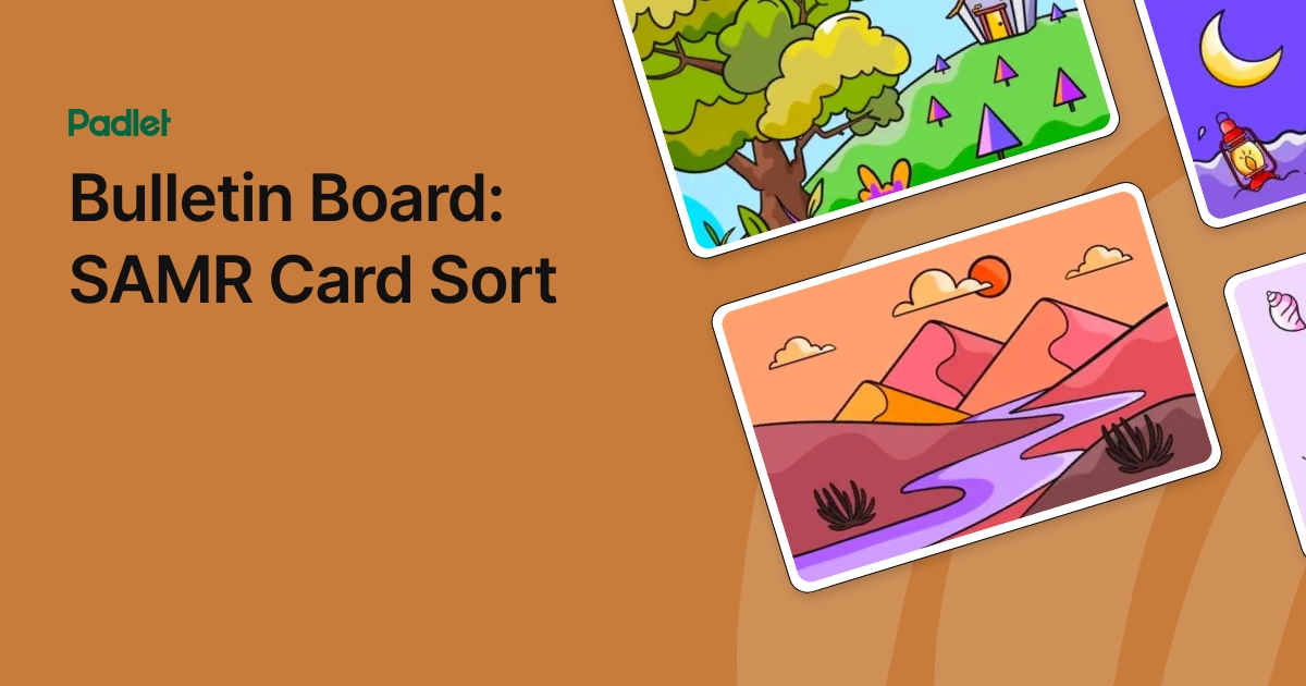 Bulletin Board: SAMR Card Sort
