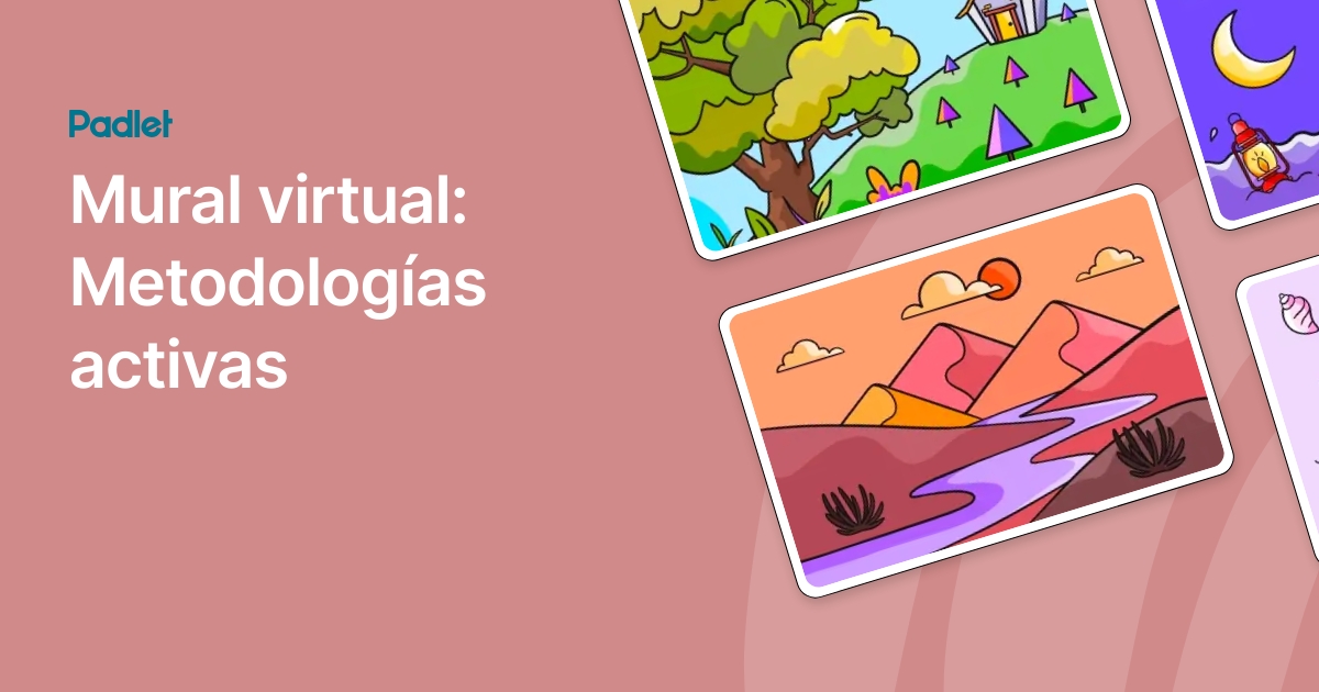Mural virtual: Metodologías activas