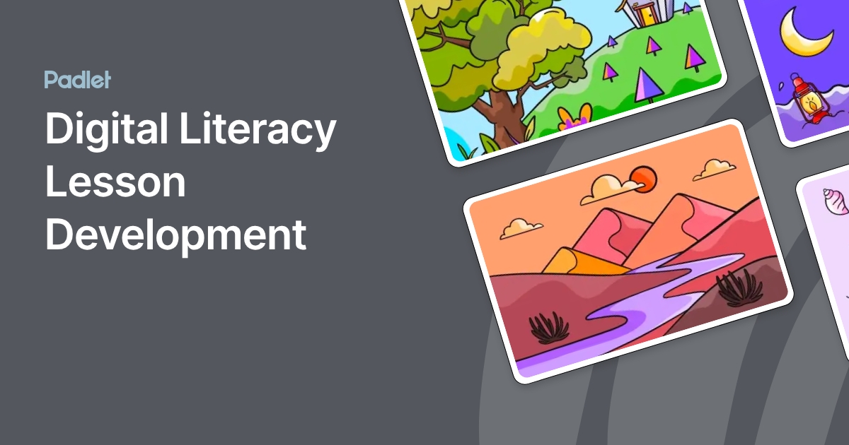 Digital Literacy Lesson Development