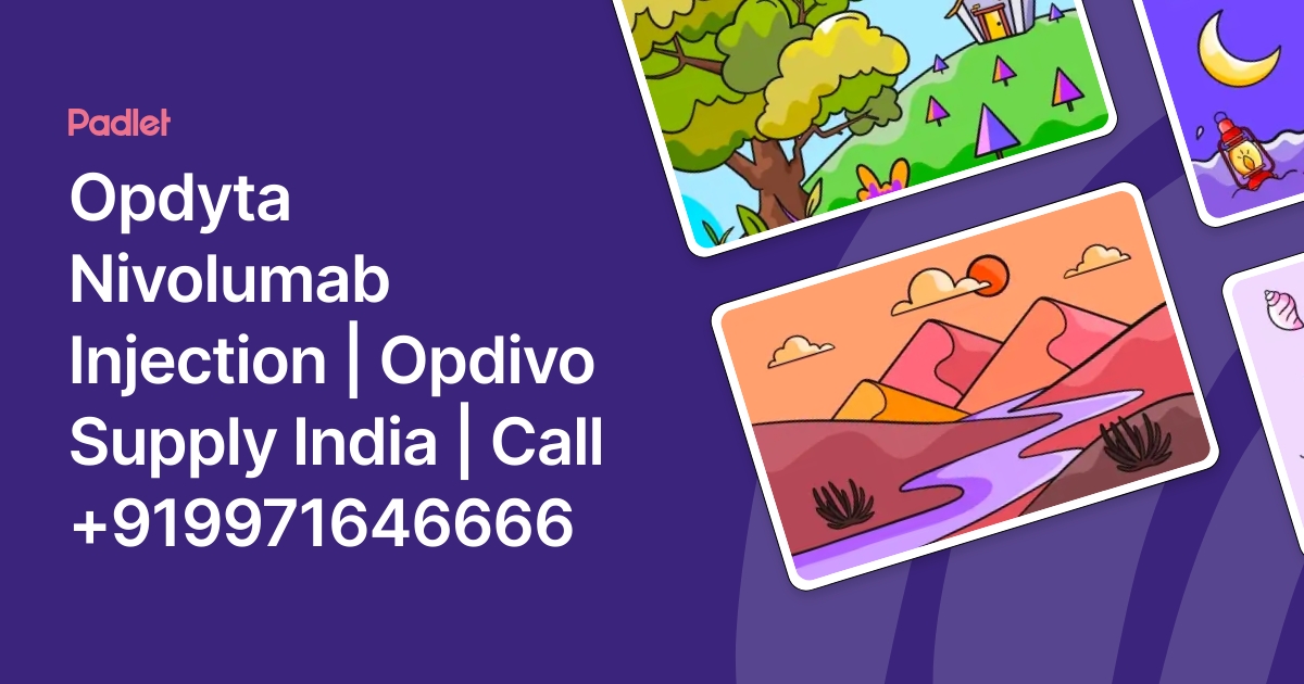 Opdyta Nivolumab Injection | Opdivo Supply India | Call +919971646666