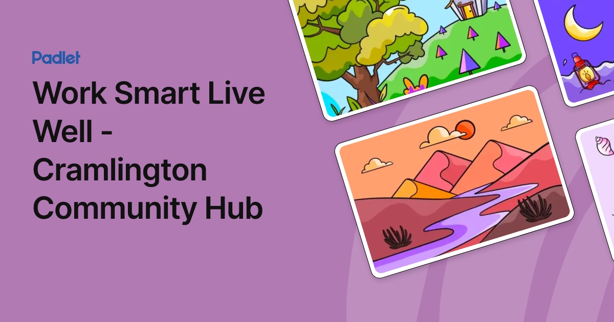 Work Smart Live Well - Cramlington Community Hub