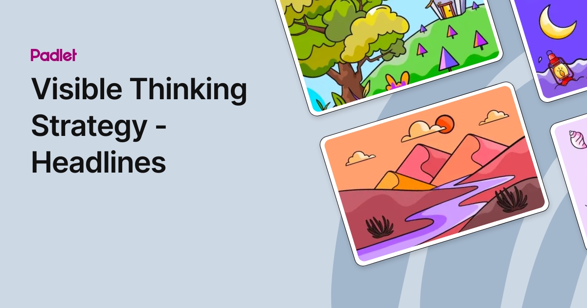 Visible Thinking Strategy - Headlines