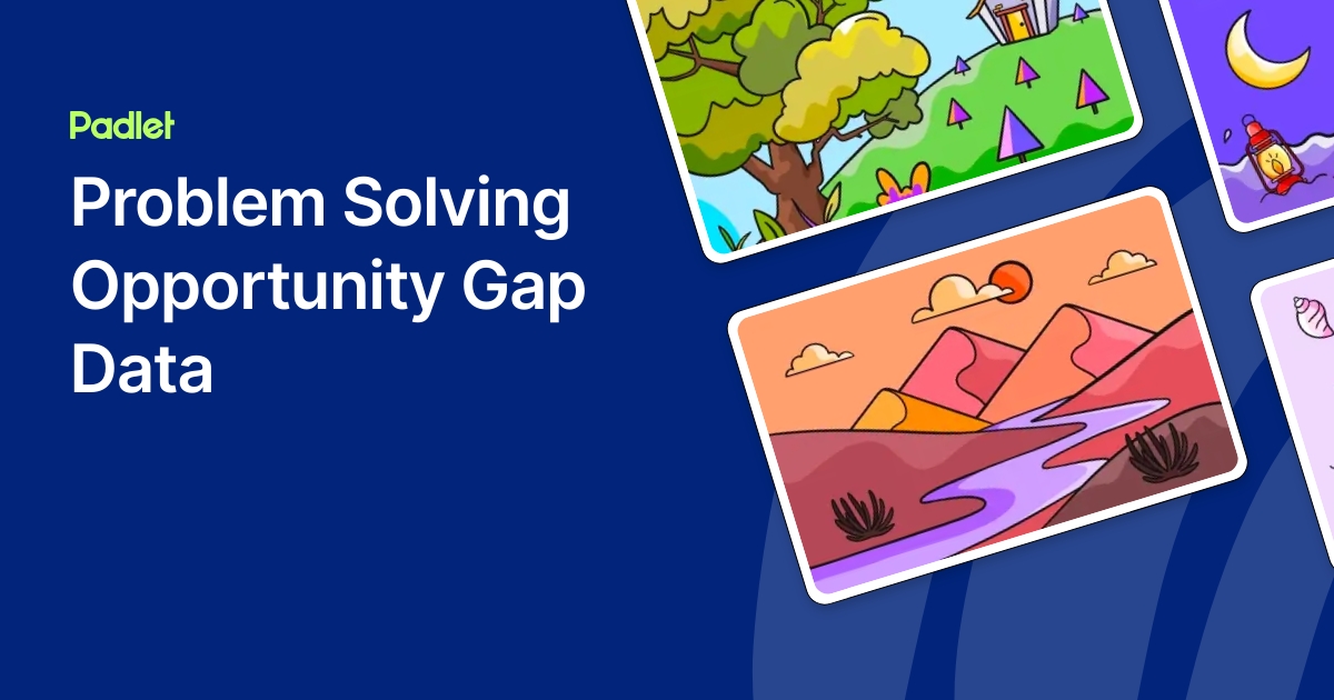 Problem Solving Opportunity Gap Data